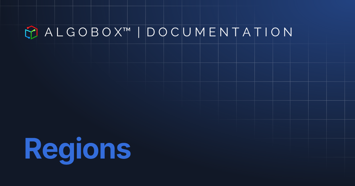 Regions | AlgoBox™ Documentation