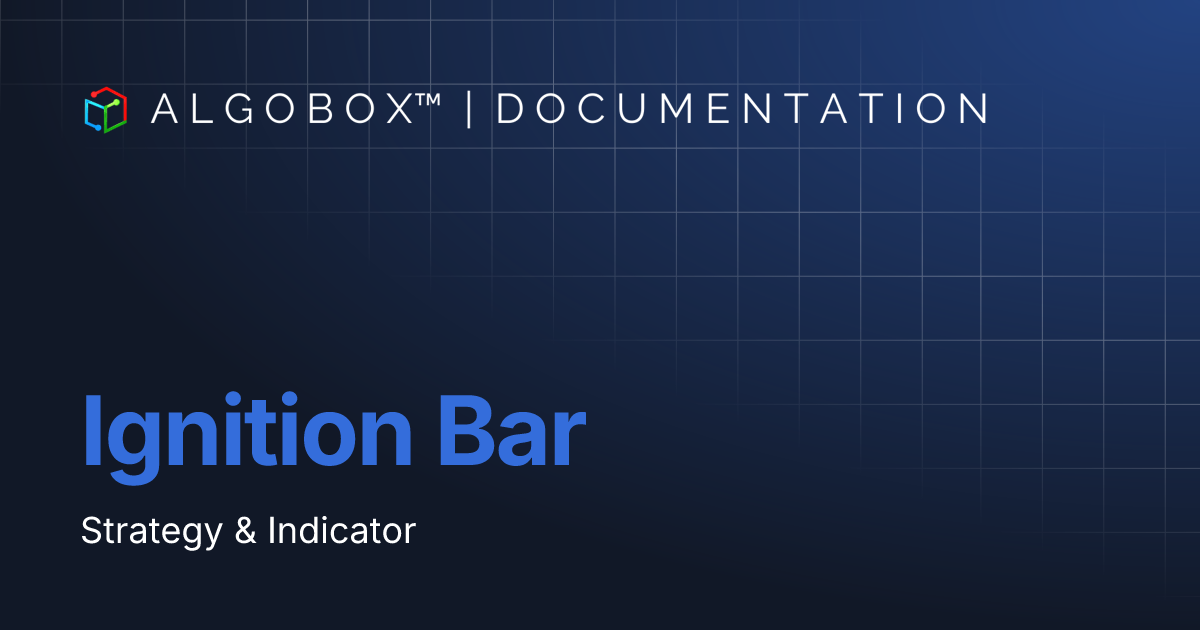 Ignition Bar | AlgoBox™ Documentation
