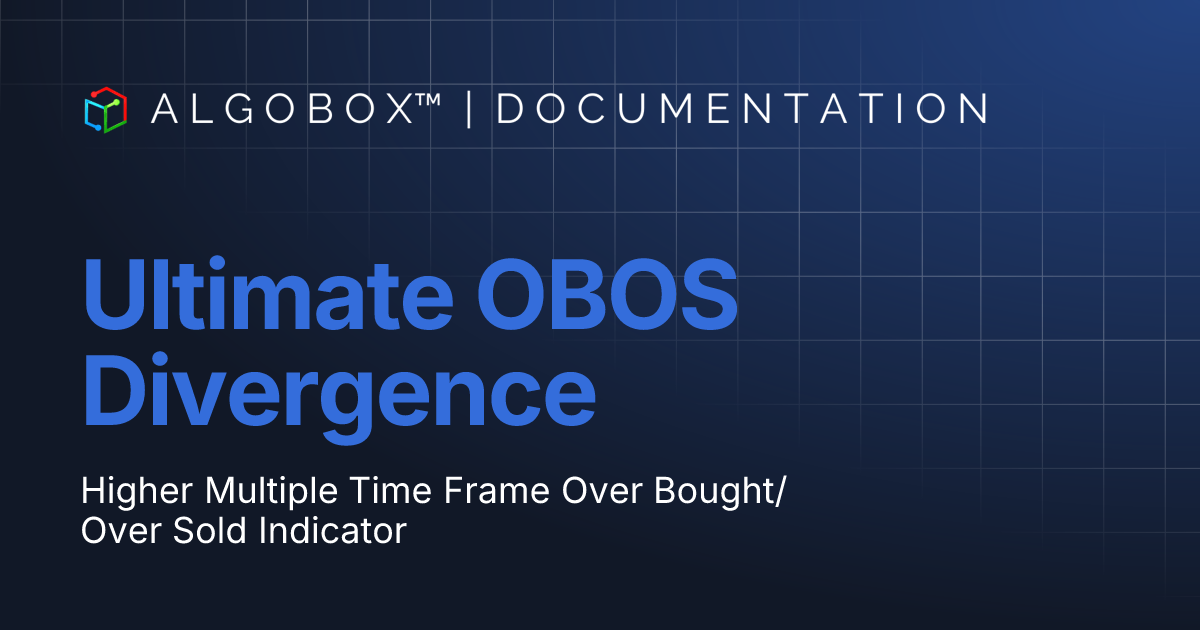 Ultimate OBOS Divergence | AlgoBox™ Documentation