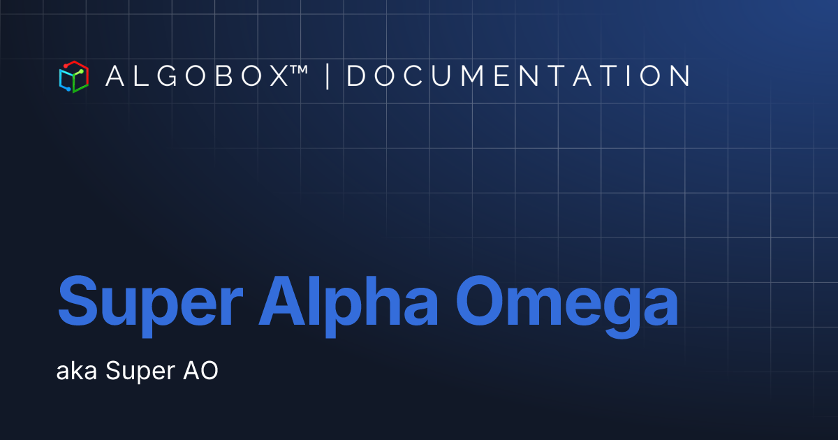 Super Alpha Omega | AlgoBox™ Documentation