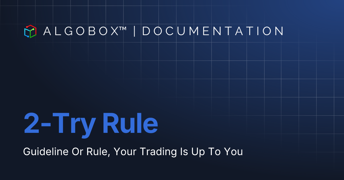 2-Try Rule | AlgoBox™ Documentation